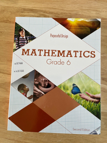 ACSI Elementary Math: Purposeful Design Mathmatics Grade 6, Student ...