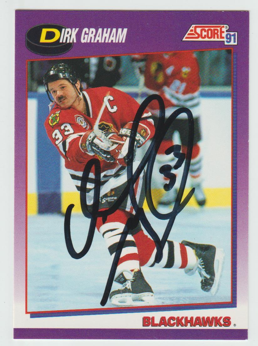 Dirk Graham AUTOGRAPHED 1991-92 SCORE HOCKEY CARD HAND SIGNED CHICAGO ...