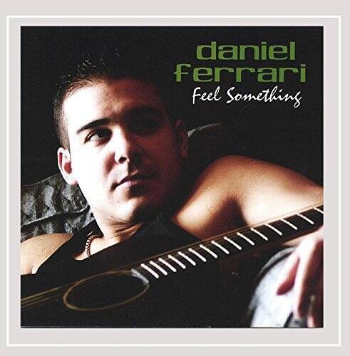 Feel Something - Audio CD By Dan Ferrari - VERY GOOD 801927500723| eBay