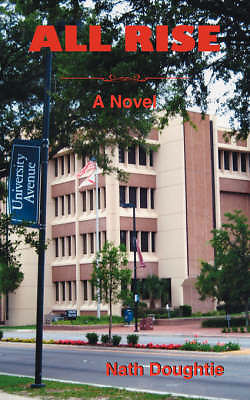 All Rise by Nath Doughtie (Paperback, 2007) for sale online | eBay