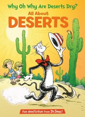 Why Oh Why Are Deserts Dry? All about Deserts Hardcover Tish Rabe ...