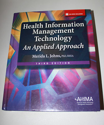 Health Information Management Technology Johns (2010) 3RD EDITION ...