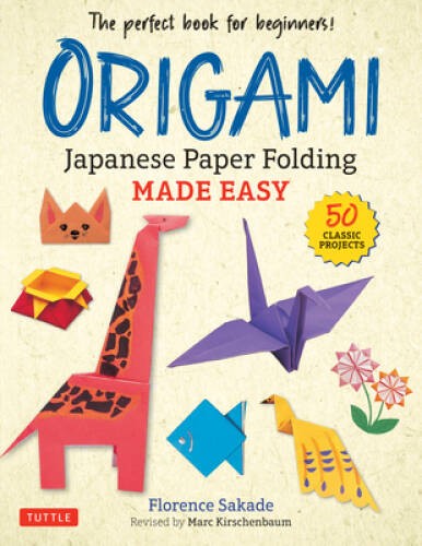 Origami: Japanese Paper Foldin - VERY GOOD 9780804854450| eBay
