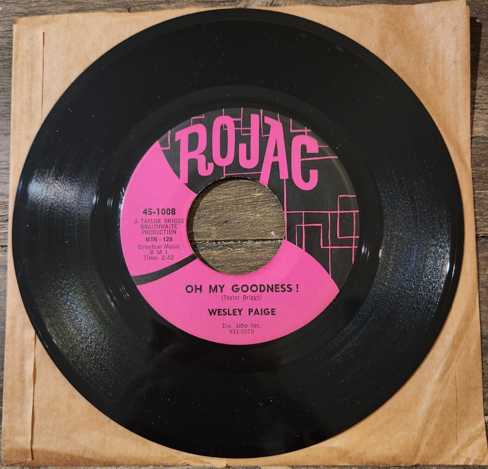 Wesley Paige You Turned Me Around / Oh My Goodness 45 Rojac 1008 ...
