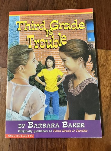 Third Grade Is Trouble by Barbara Baker (1989, Paperback) | eBay