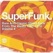 Various Artists - SuperFunk, Vol. 4 (Rare and Classic Street Funk from ...