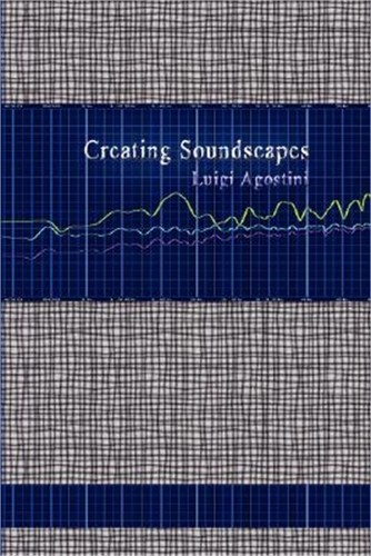 Creating Soundscapes (Hardback or Cased Book) 1409200361| eBay