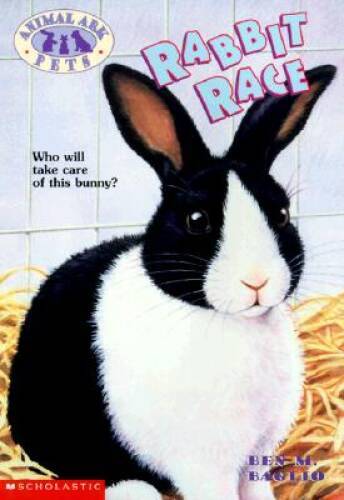 Rabbit Race (Animal Ark Pets #3) - Paperback By Ben M. Baglio - VERY ...