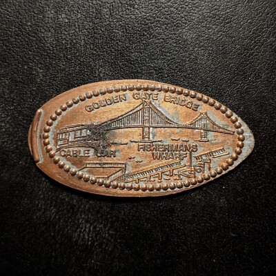 Golden Gate Bridge Fisherman's Ward Cable Car Press Coin Elongate Penny ...