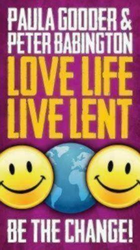 Love Life Live Lent, Adult/Youth Booklet, Pkg Of 15 by Peter Babington ...