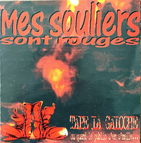 Mes Souliers Sont Rouges CD Tape La Galoche | eBay