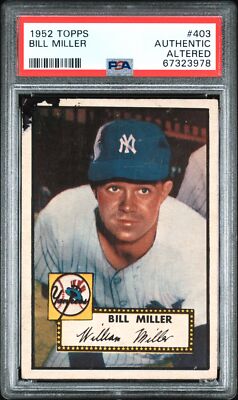 1952 Topps Baseball #403 Bill Miller PSA A SOLID CORNERS AND CENTERING ...
