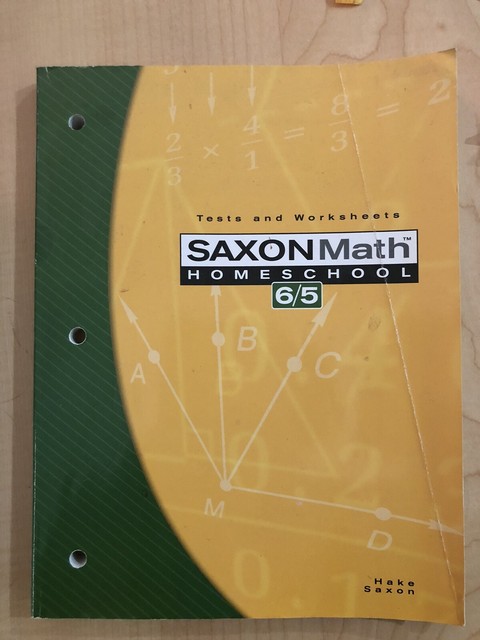 Saxon Math 6 5 Tests And Worksheets By Stephen Hake And Saxon Saxon Math 6 5 Tests And Worksheets By Stephen Hake And Saxon