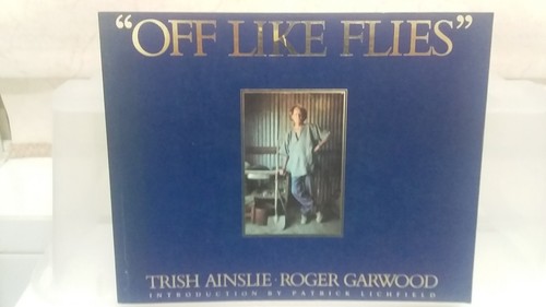 Off Like Flies by Trish Ainslie paperback Western Australia Gold ...