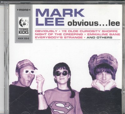 Mark Lee Obvious...Lee CD Germania Teenage Kicks 1995 KICKCD2 | eBay