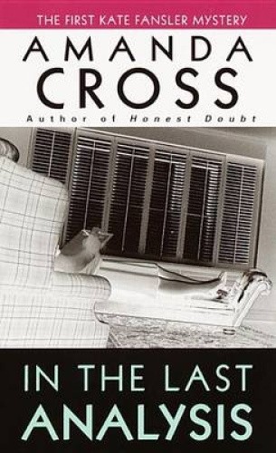 In the Last Analysis (Kate Fansler Novels (Paperback)) by Cross, Amanda ...