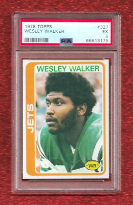 1978 TOPPS #327 WESLEY WALKER PSA 5 EX ROOKIE RC NEW YORK JETS ...