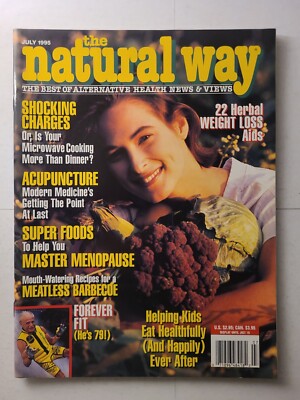 THE NATURAL WAY Alternative Health News Magazine (July 1995) Herbal ...