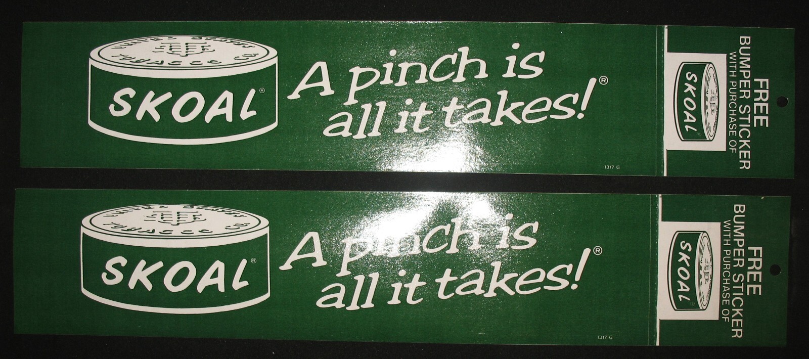 Lot of 2 Skoal Double Bumper Stickers A Pinch is All it Takes 1983 1317 ...