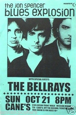 JON SPENCER BLUES EXPLOSION / THE BELLRAYS 2004 SAN DIEGO CONCERT TOUR ...