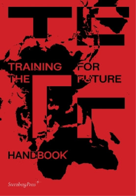 Florian Malzacher Training for the Future (Poche) | eBay
