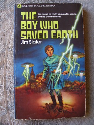 Jim Slater - The Boy Who Saved Earth - 1979 - paperback | eBay
