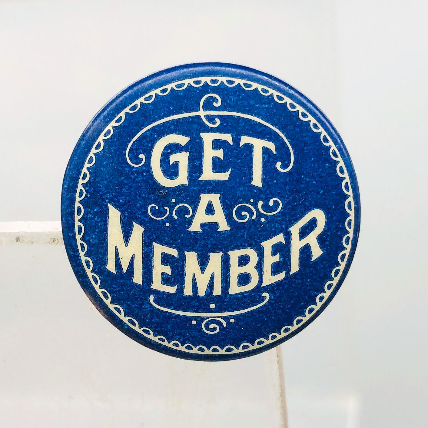 Get A Member Button Pinback .75" American Art Works Coshocton Ohio Blue ...