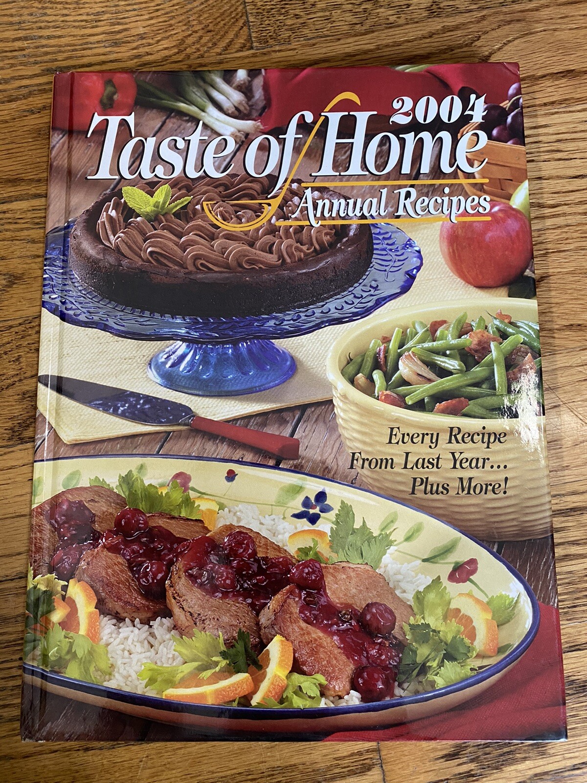 Vintage Taste of Home 2004 Annual Recipes Cookbook Cooking Cook Book ...