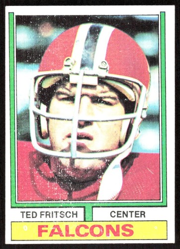 1974 7824A Topps TED FRITSCH Atlanta Falcons #81 | eBay