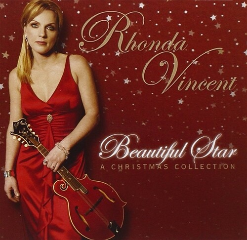 RHONDA VINCENT - BEAUTIFUL STAR THE CHRISTMAS COLLECTION New Audio CD ...