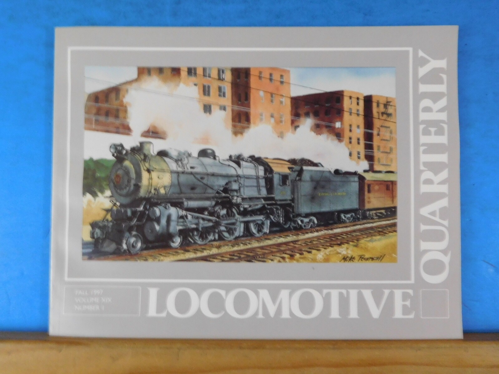 Locomotive Quarterly 1997 Fall Vol 19 #1 LIRR locos IC Mikados pt 2 ...