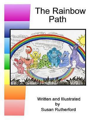 The Rainbow Path by Susan Rutherford (Paperback / softback, 2013) for ...