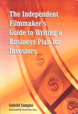 The Independent Filmmakers Guide to Writing a Business Plan ...