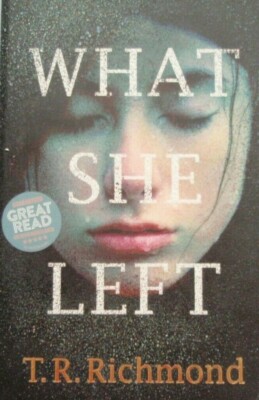 What She Left by T. R. Richmond - Large Paperback SAVE 25% Bulk Book ...