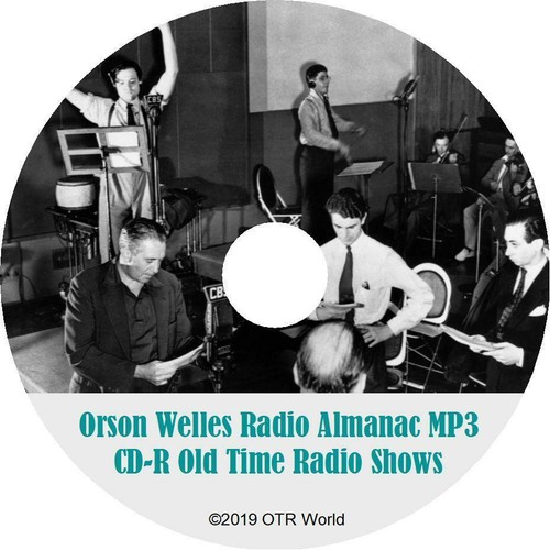 Orson Welles Radio Almanac Old Time Radio Shows OTR MP3 On CD 20 ...