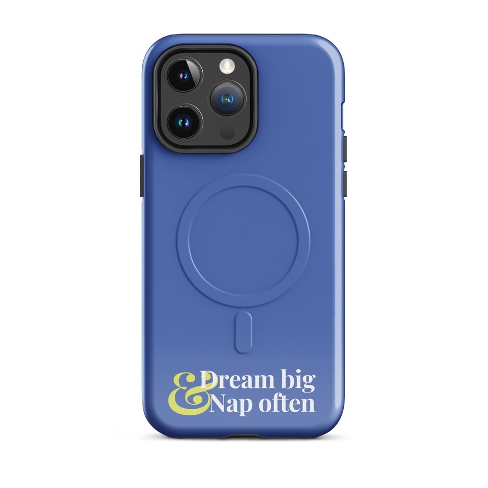 Dream Big, Nap Often MagSafe® tough case for iPhone® | eBay Australia