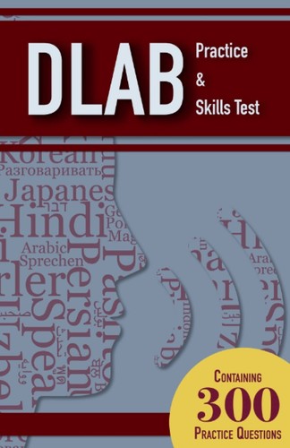 DLAB Practice and Skills Test Study Guide: 300 DLAB Practice Questions ...