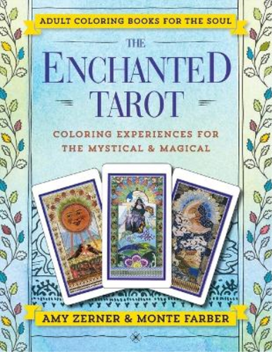Monte Farber Amy Zerner The Enchanted Tarot (Paperback) (US IMPORT ...