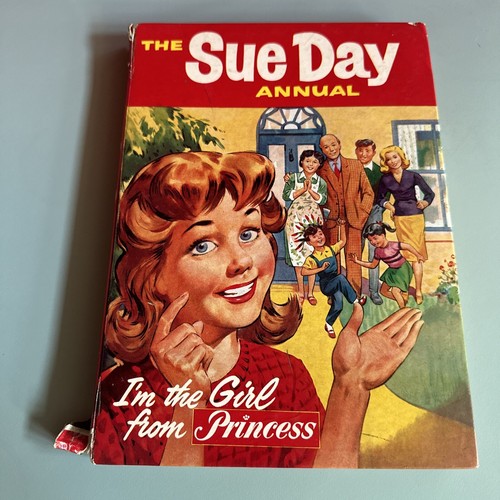 VINTAGE The Sue Day Annual ~ 1962 ~ I'm the Girl from Princess ~ HB ...