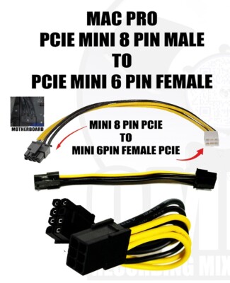 MAC PRO 2019+ PCIE POWER CABLE ADAPTER mini 8 pin to mini 6 pin female ...