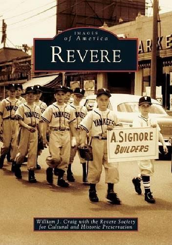 William J. Craig Revere (Poche) Images of America 9780738536712 | eBay