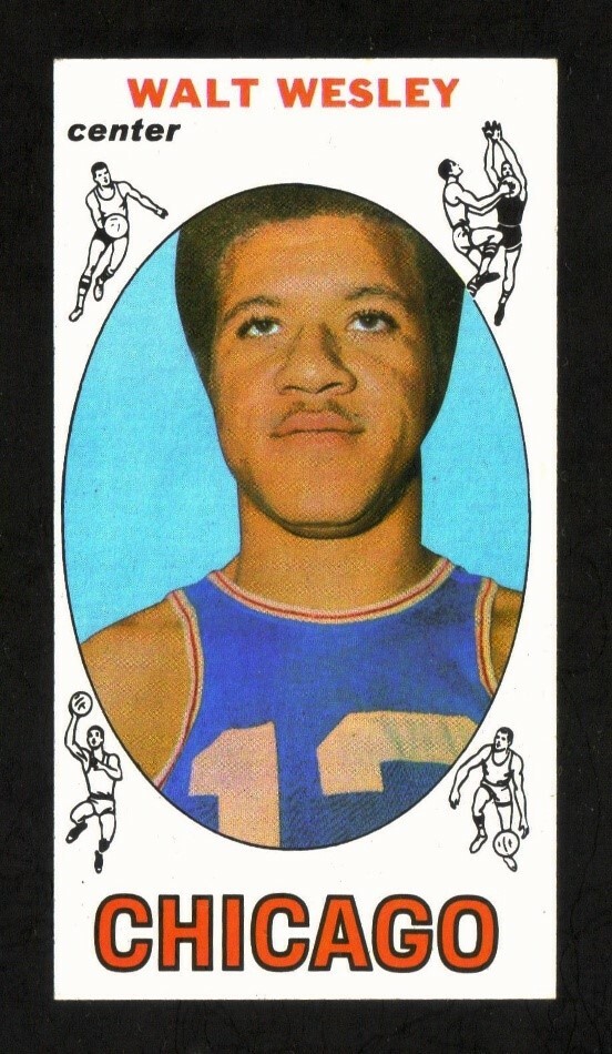 1969-70 Topps #22 Walt Wesley CHICAGO BULLS ~ NM oc | eBay