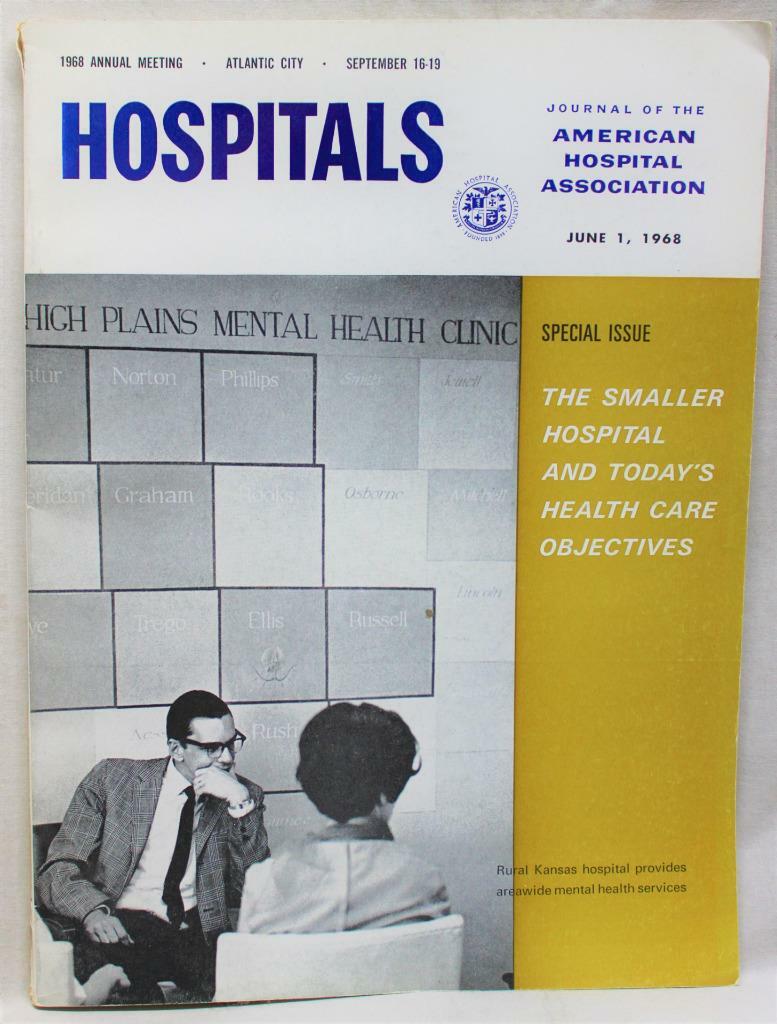 HOSPITALS JOURNAL OF THE AMERICAN HOSPITAL ASSOCIATION MAGAZINE 1 JUNE ...