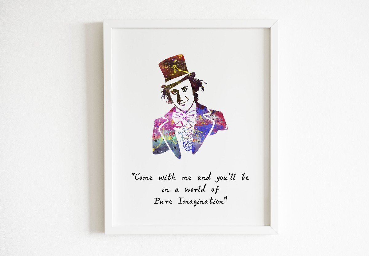 Willy Wonka Quotes Pure Imagination