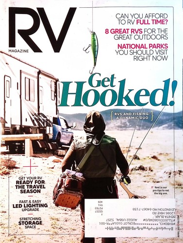 RV Magazine April 2021 Get Your RV Ready for Travel Season, Stretching ...