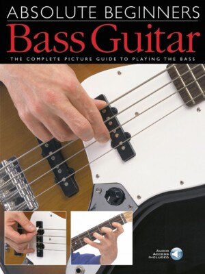 Absolute Beginners Bass Guitar - Book and Audio NEW 014000984 | eBay