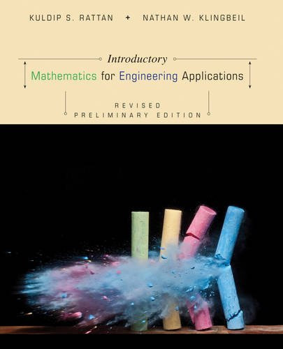 INTRODUCTORY MATHEMATICS FOR ENGINEERING APPLICATIONS By Kuldip S ...