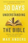 30 Days to Understanding the Bible, 30th Anniversary: Unlock the ...