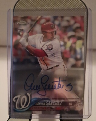 Adrian Sanchez 2018 Topps Chrome Rookie Certified Autograph Auto Card ...