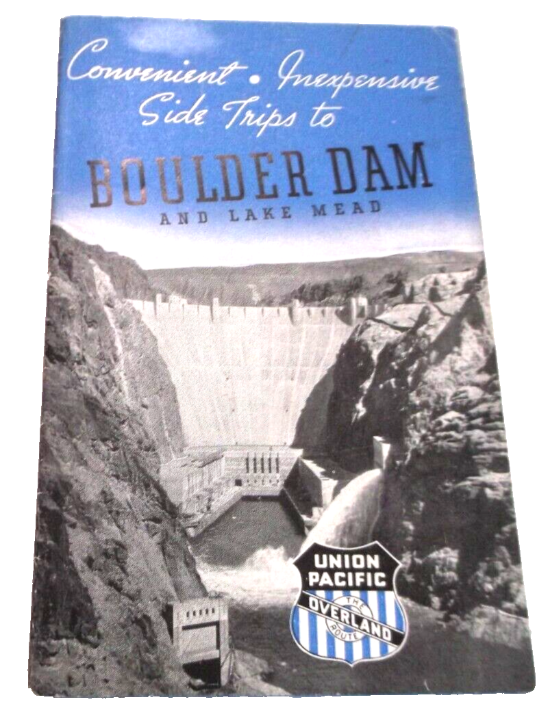 1939 UNION PACIFIC BOULDER DAM AND LAKE MEAD BROCHURE | eBay